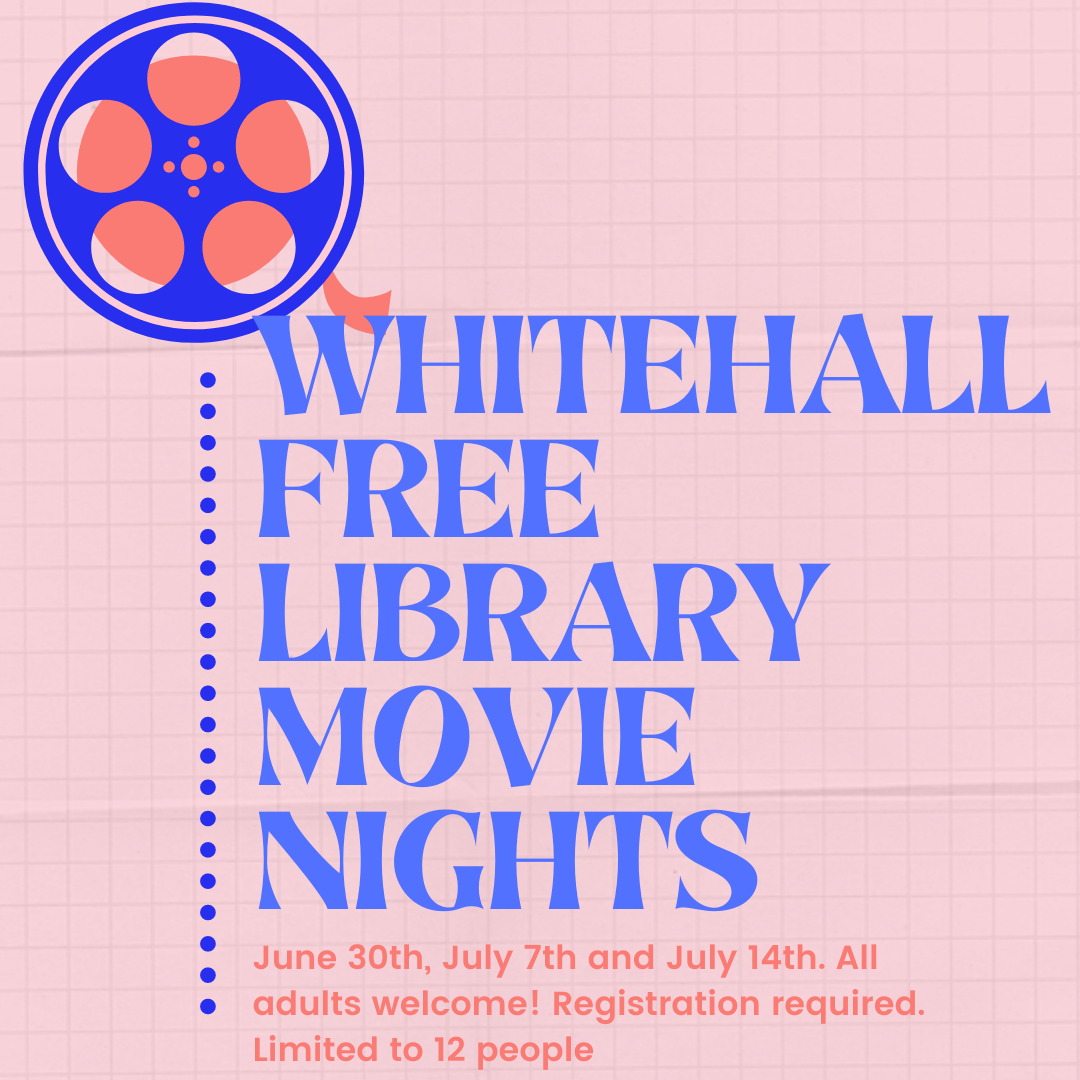 Whitehall Free Library – 12 Williams St. *499-1366